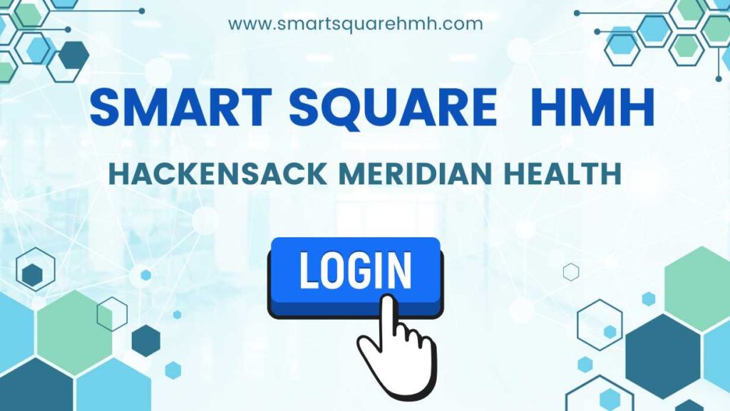 Smart Square HMH (Hackensack Meridian Health) Login